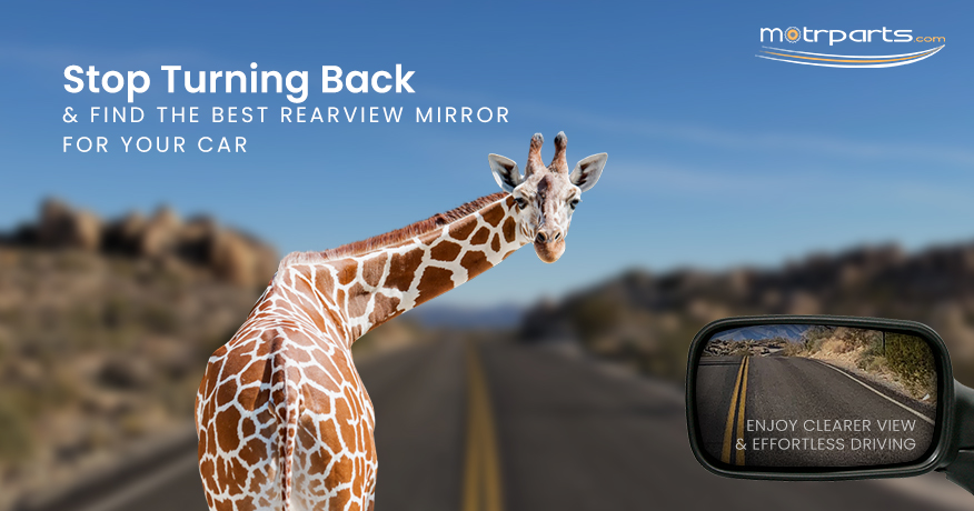 How to Find the Best Rear View Mirror for Car - Motrparts